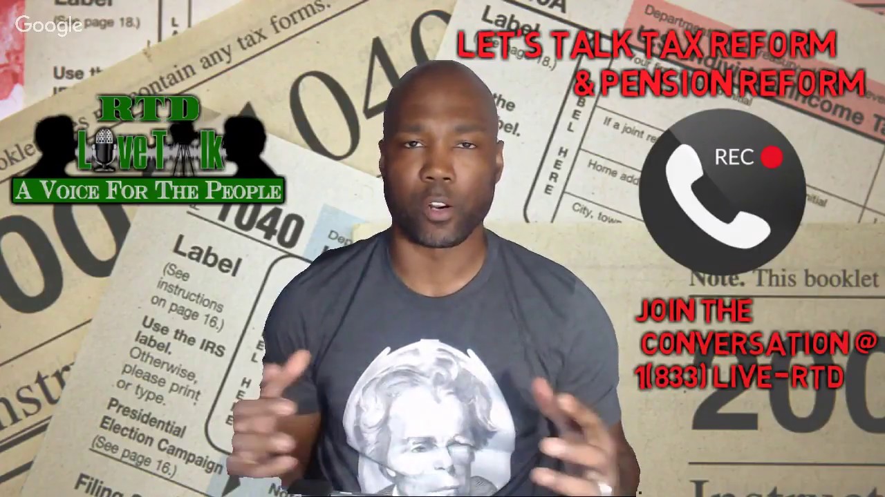 RTD Live Talk "Let's Talk Tax & Pension Reform" - YouTube