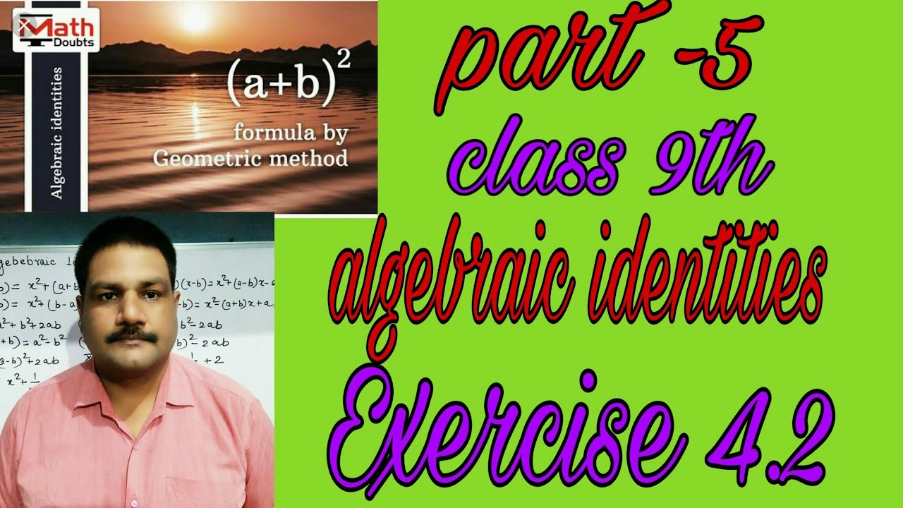 Part -5// class 9th //algebraic identities //Exercise 4.2//RD Sharma ...