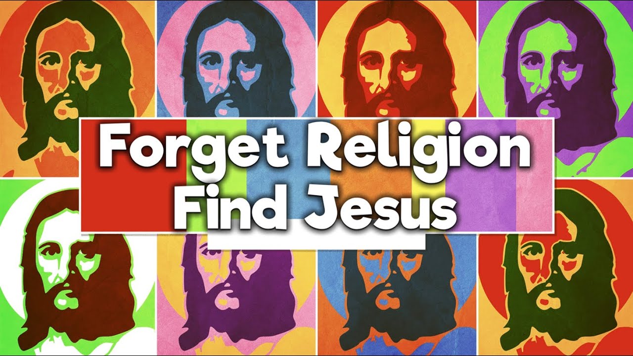 Forget Religion, Find Jesus - Who Is This Man? - YouTube