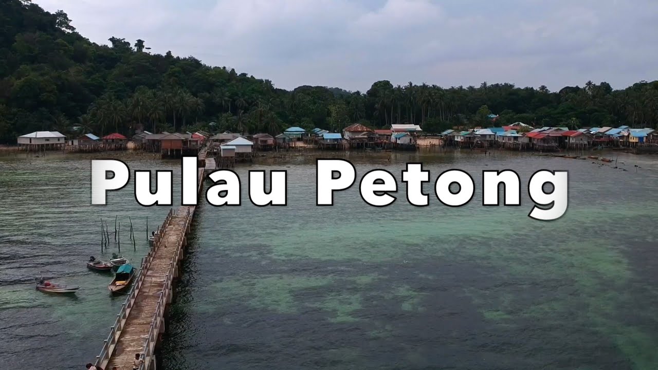 PULAU PETONG - YouTube
