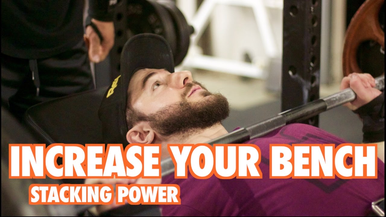 INCREASE YOUR BENCH: stacking power + Fat Dan benches 500 lbs - YouTube