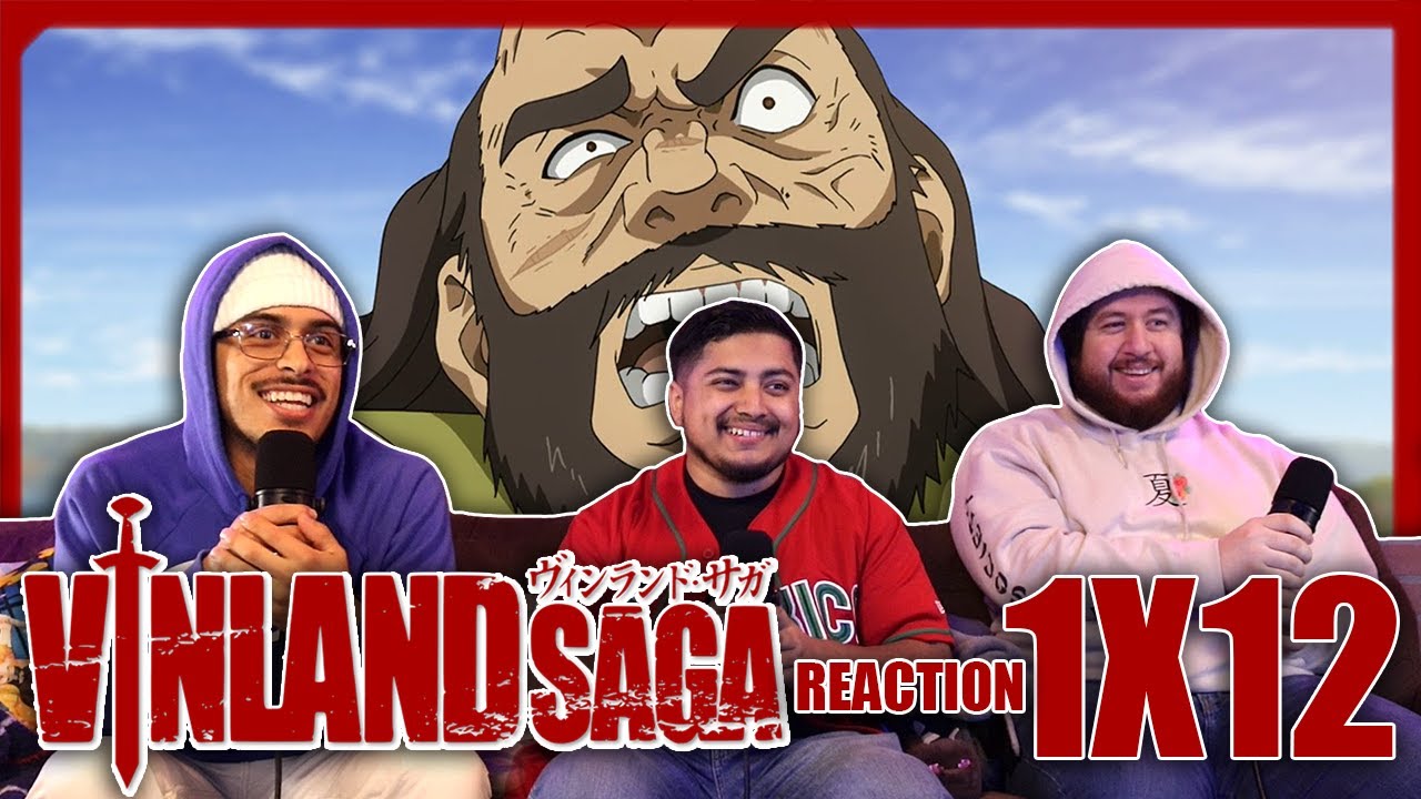 Vinland Saga Season 1 Epidoe 12 Reaction - “The Land on the Far Bank ...