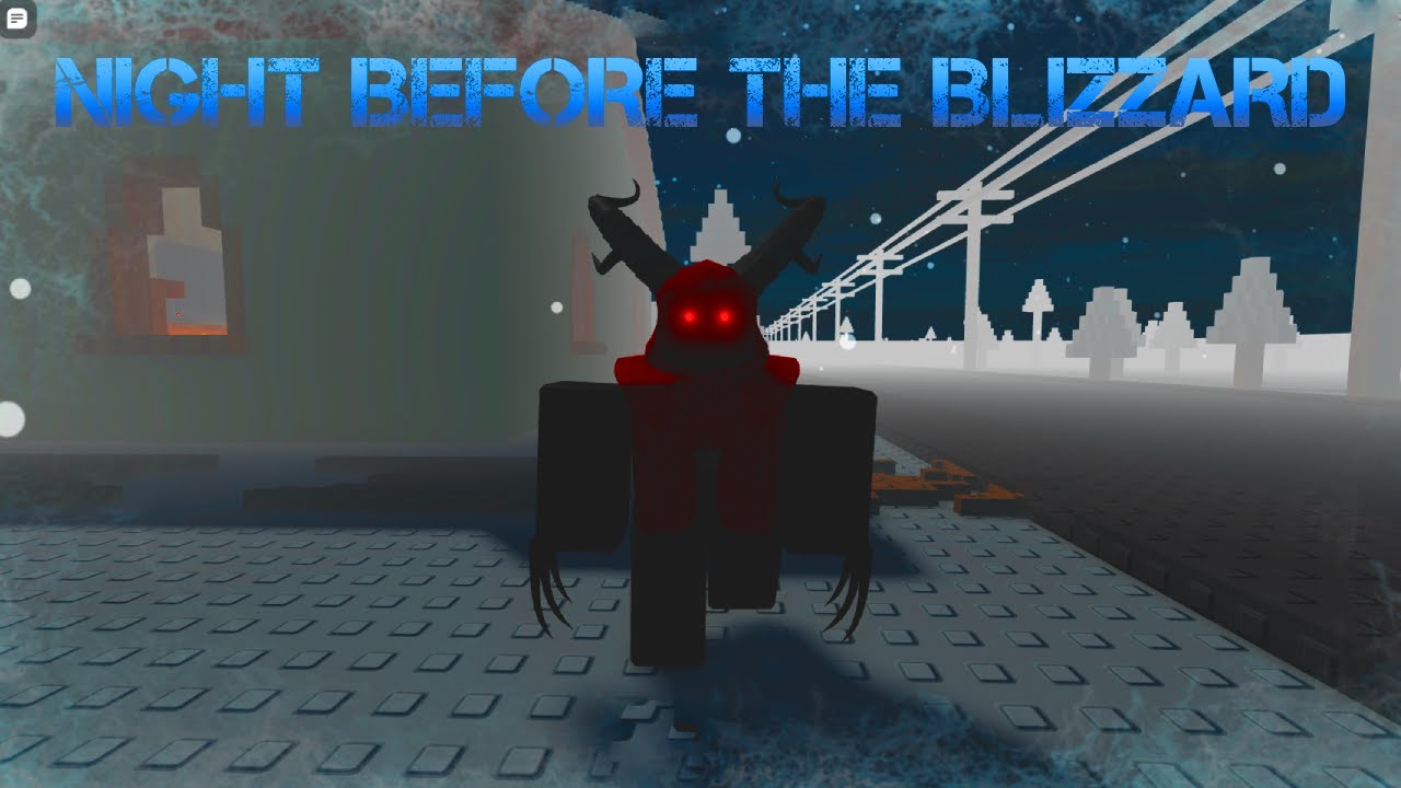 Roblox Night before The Blizzard || Walkthrought - YouTube