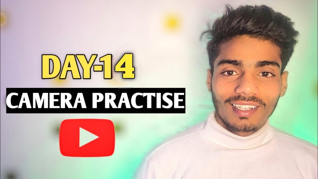 HOW TO TALK ON CAMERA \ CAMERA PRACTICE\ DAY-14............. - YouTube