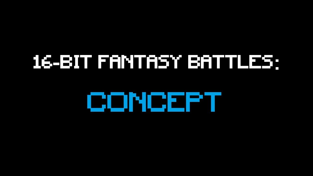 16-bit Fantasy Battles: Concept (2025) - YouTube