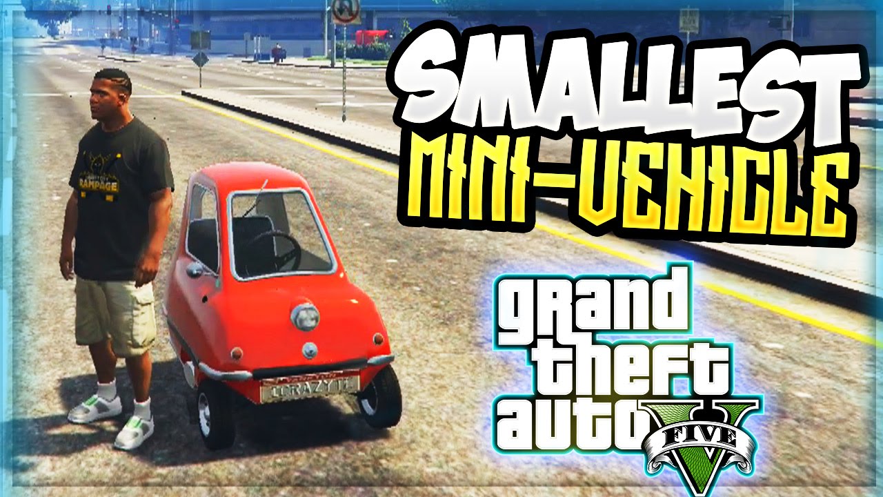 GTA 5 Mods: WORLDS SMALLEST CAR MOD! GTA 5 Modded Cars (GTA 5 PC Mods ...
