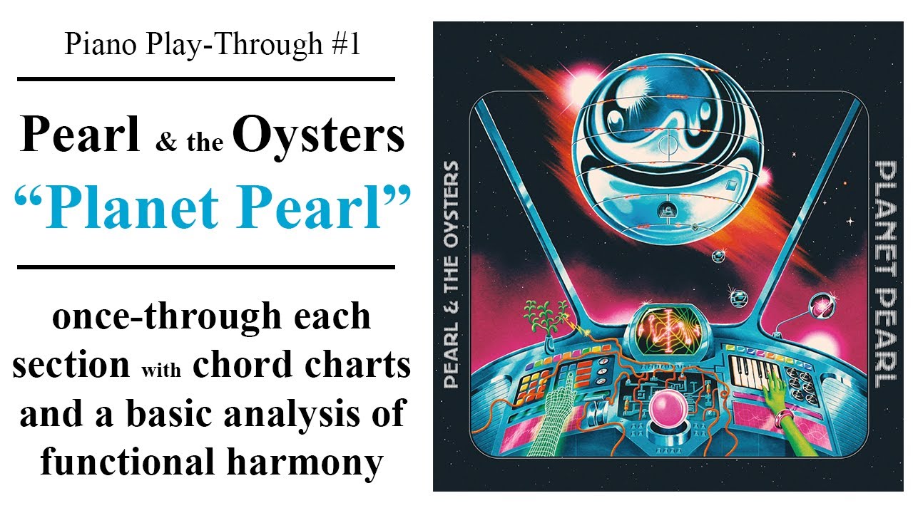 Piano Play-Through #1 - Pearl and the Oysters - "Planet Pearl" - YouTube