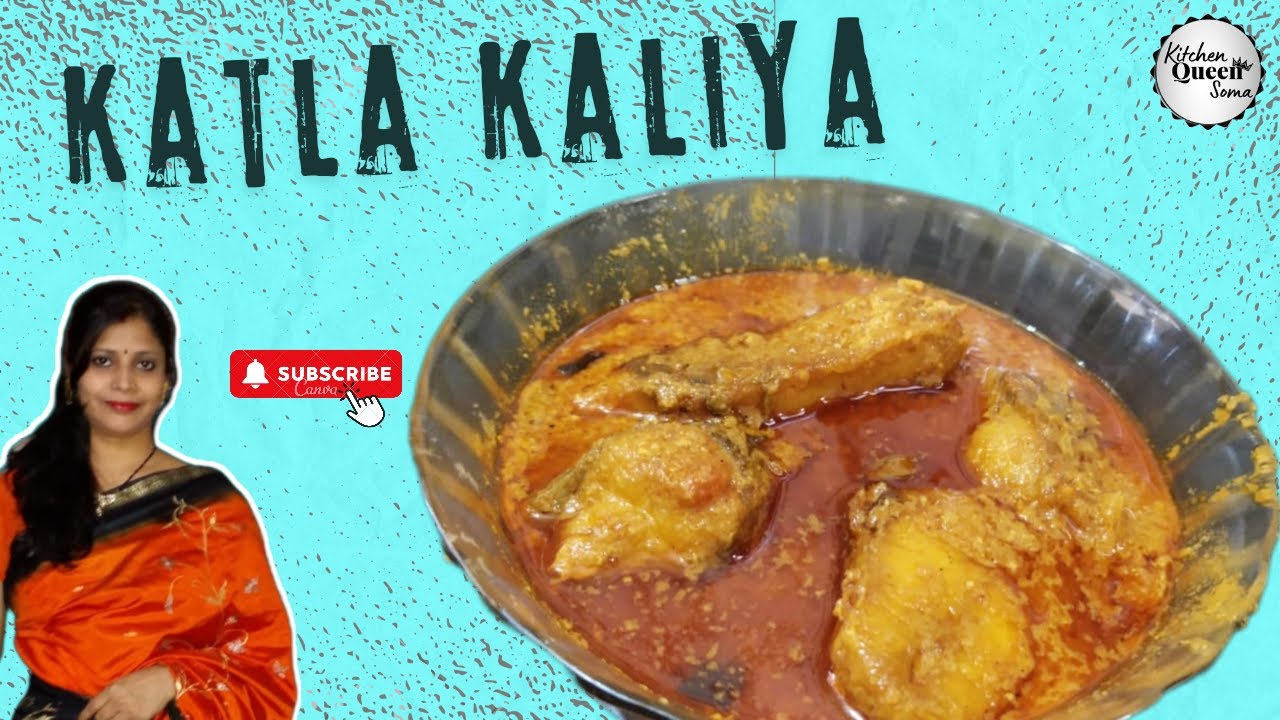katla macher kaliya recipe |katla kaliya Bengali Style | Fish Curry ...
