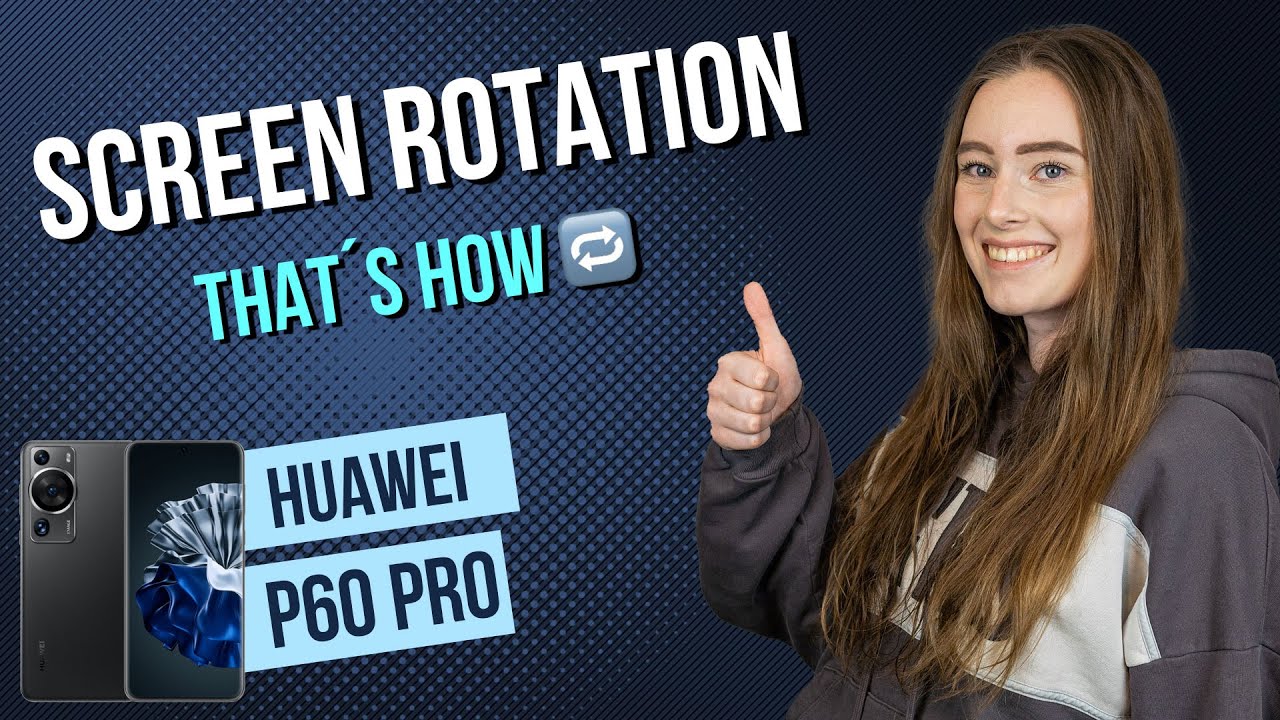 Huawei P60 Pro – How to enable / disable screen rotation - 📱• 🔄 • 🙅🏼‍♂️ ...