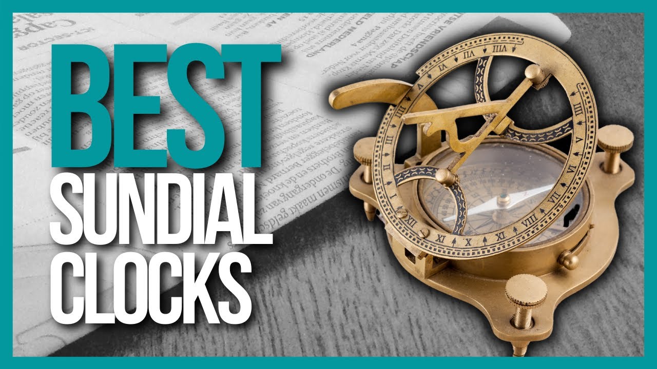 📌 TOP 5 Best Sundial Clocks | - YouTube