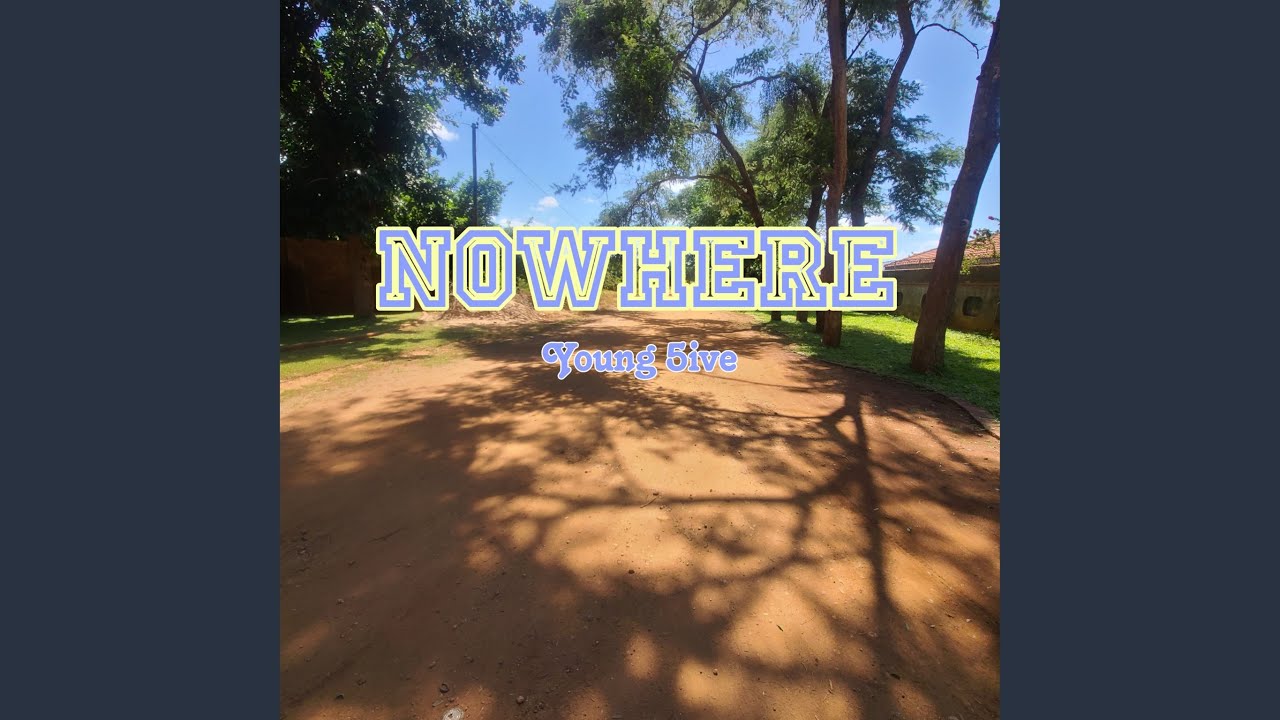 Nowhere - YouTube