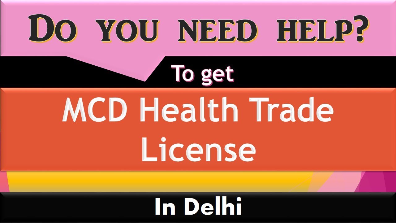 How to get MCD health tread license in Delhi - YouTube
