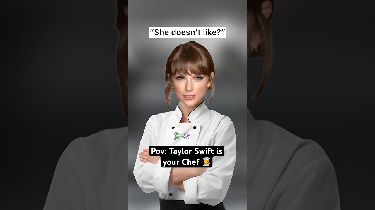 If Taylor Swift was your Chef 👩‍🍳 (and you’re the manager) #taylorswift ...