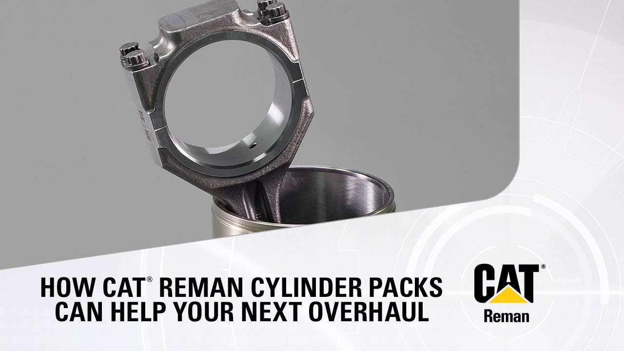 How Cat® Reman Cylinder Packs Can Help Your Next Overhaul - YouTube