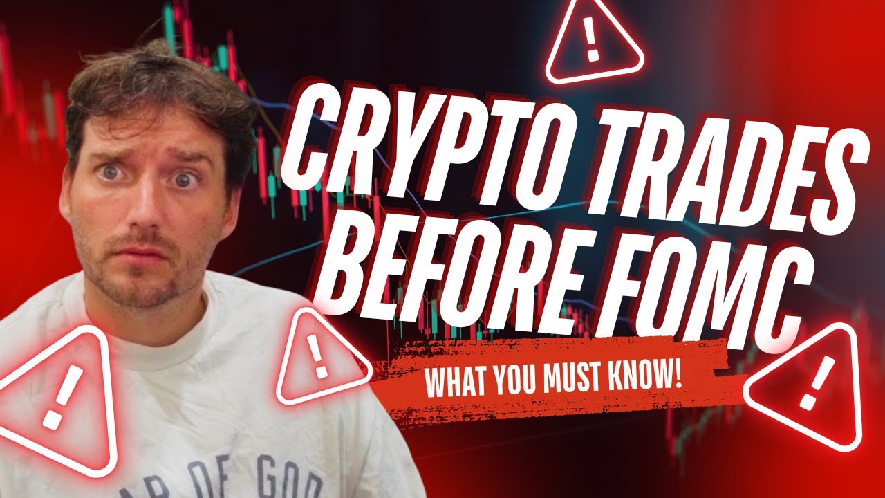 How I’m Positioning for FOMC: BTC, ETH, & SOL Trades Revealed - YouTube