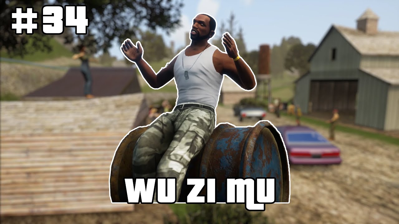 #34 WU ZI MU - Grand Theft Auto SanAndreas The Definitive Edition - YouTube