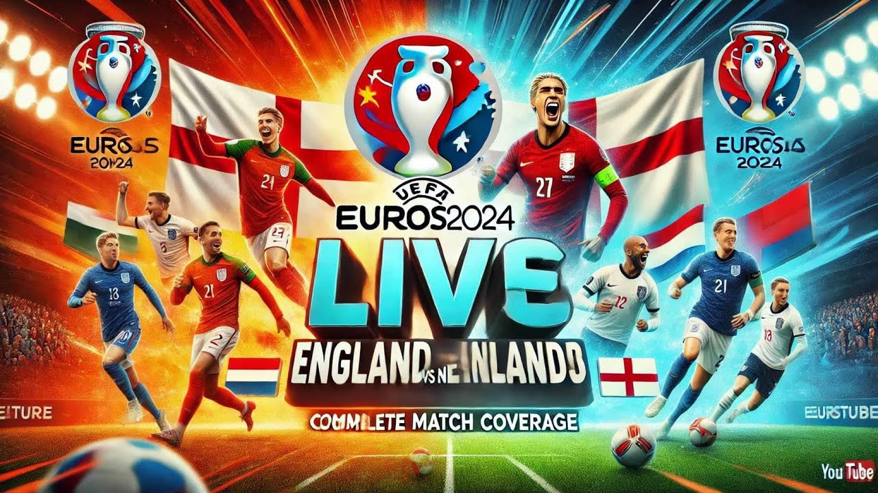 EUROS 2024 Live: England vs Netherlands | Complete Match Coverage - YouTube