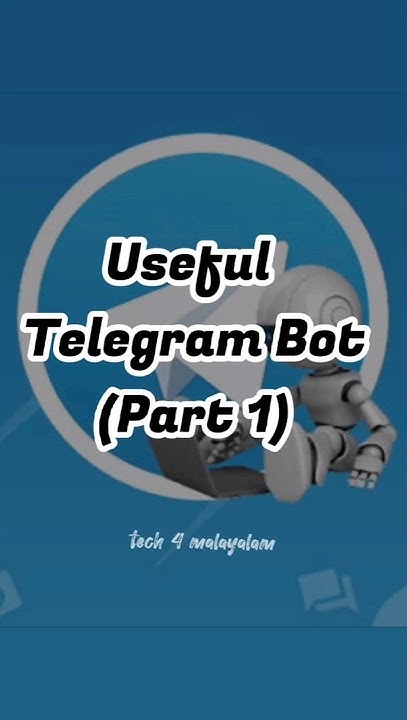Useful Telegram Bot ️🤖(Part 1)#shorts #reels #malayalam #tech4malayalam #telegram #telegrambot ...