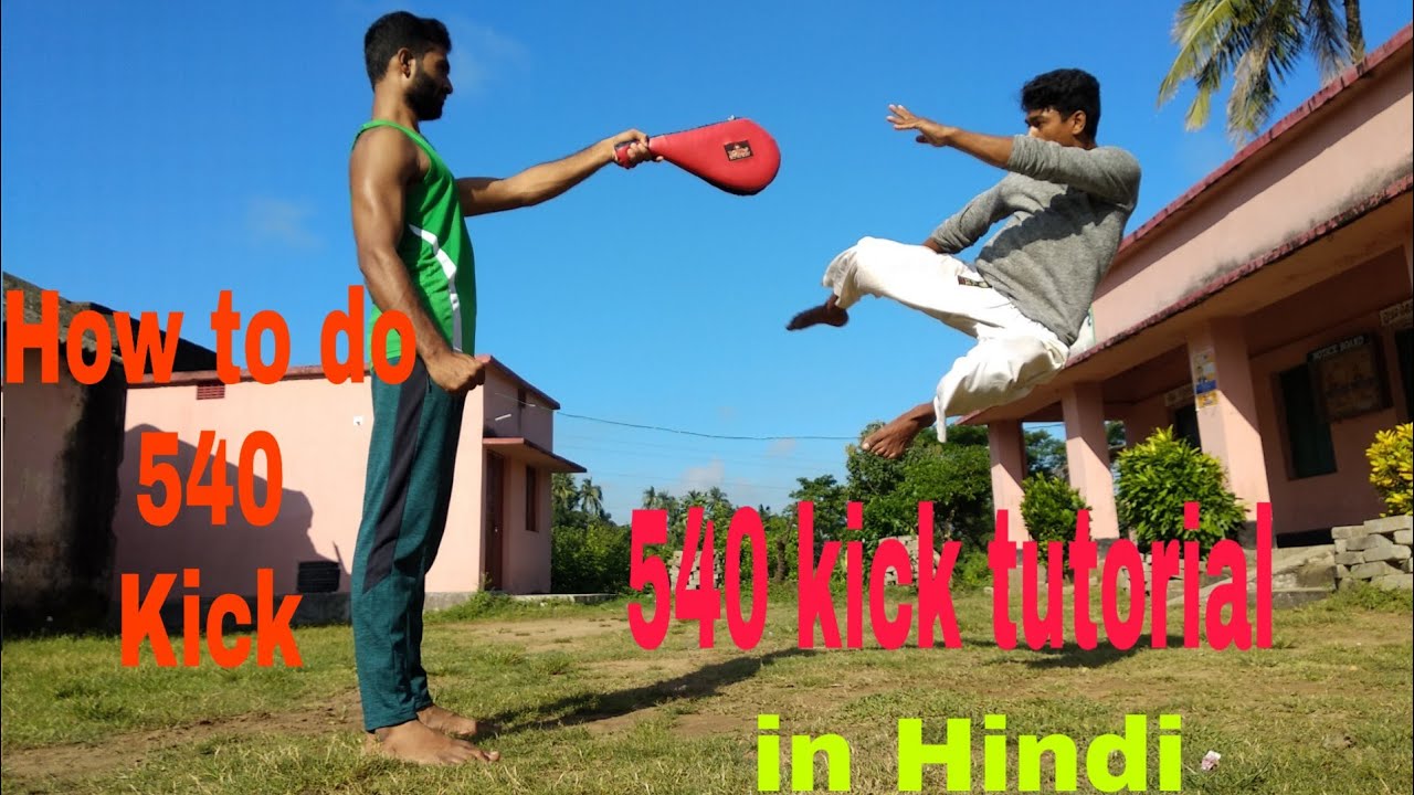540 kick tutorial in hindi | - YouTube