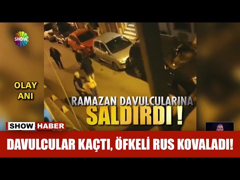 Rus turist ramazan davulcularına saldırdı
