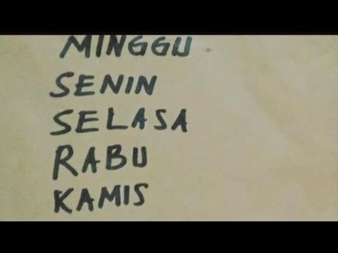 nama hari : Minggu, Senin, Selasa, Rabu, Kamis, Jum'at, Sabtu... terus ...
