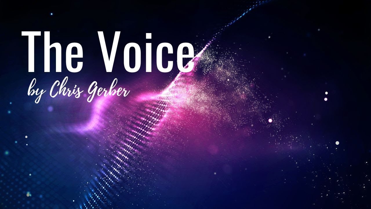 The Voice // with Chris Gerber from Fountains church - YouTube