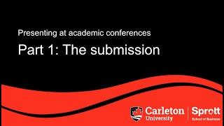 The submission process for grad students presenting at academic ...