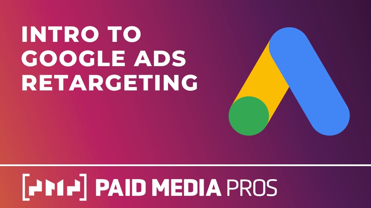 Google Ads Retargeting YouTube Google Ads Retargeting YouTube