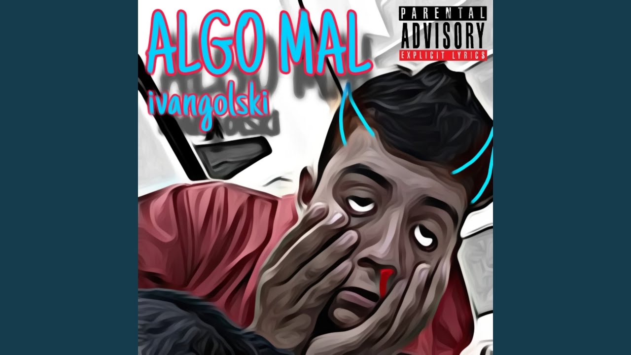 Algo mal - YouTube