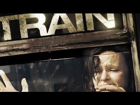 Train (2008) Movie Review by JWU - YouTube