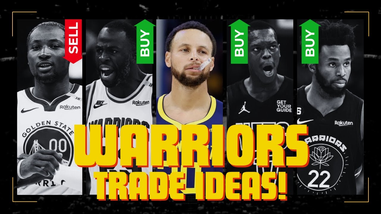 TRADES The Golden State Warriors Should Make Next! - YouTube