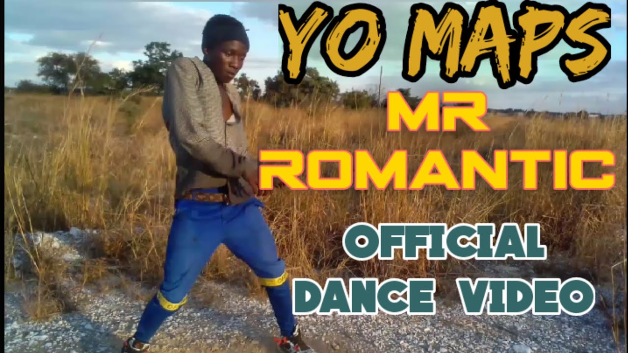 Yo Maps – Mr Romantic (official dance video)@nexusmusictvzm ...
