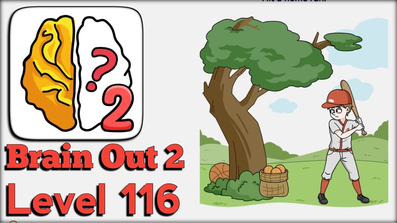 Brain Out 2 Level 116 Walkthrough Solution - YouTube