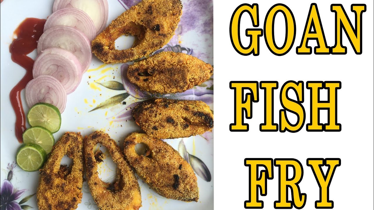 MUST TRY - CRISPY, TASTY, HEALTHY GOAN FISH FRY - YouTube
