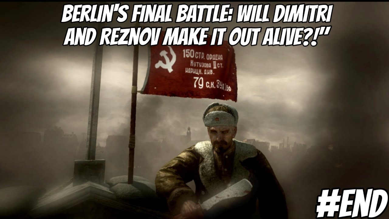 Berlin's Final Battle - Call of Duty: World at War - YouTube