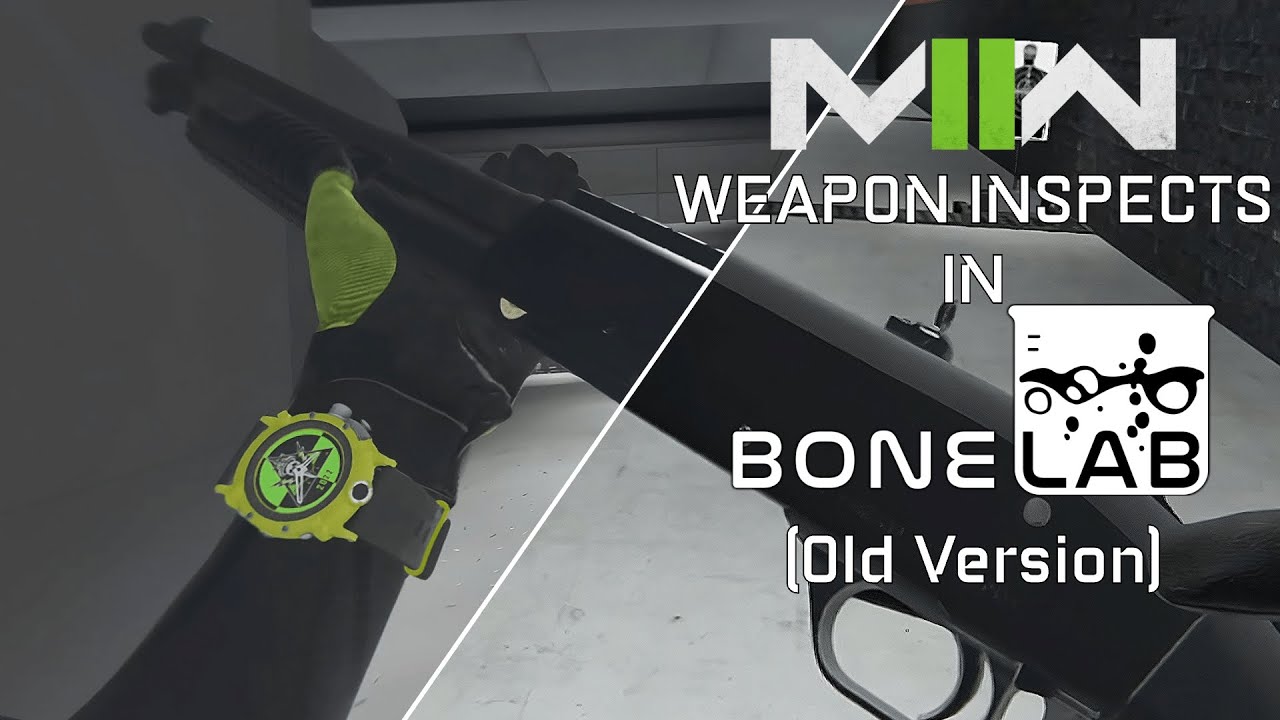 Call of Duty Modern Warfare II Weapon Inspects in Bonelab (Old Version ...