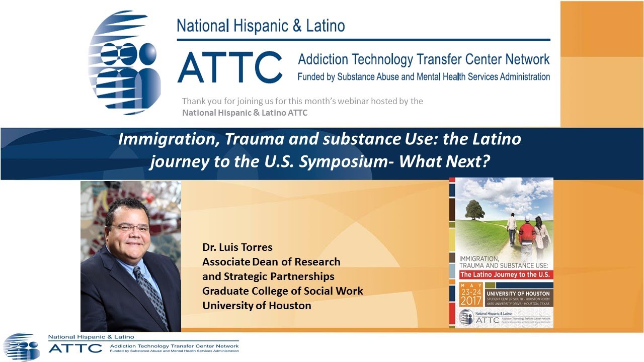 Immigration, Trauma and Substance Use The Latino Journey to the U S ...