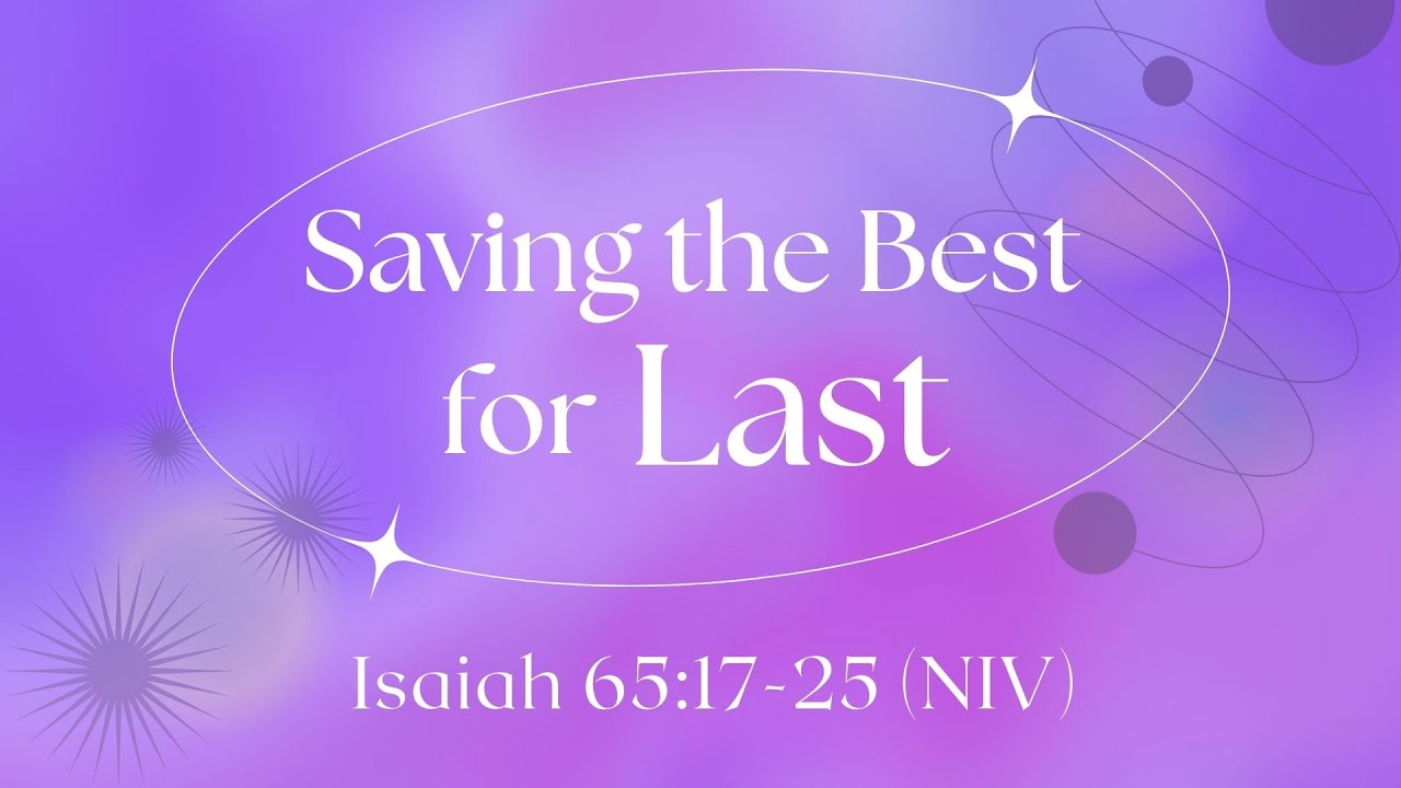 November 13th, 2022 | "Saving the Best for Last" - YouTube