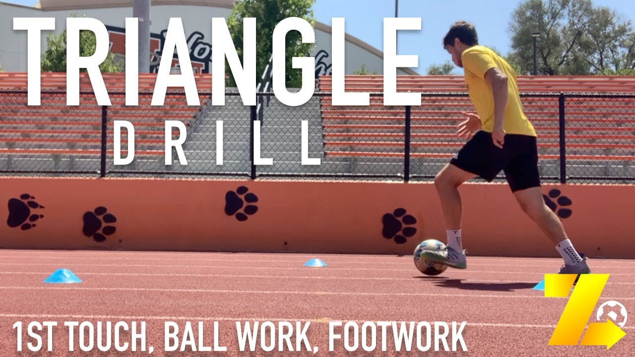 Triangle Drill - 1st TOUCH, FOOTWORK & BALL WORK - YouTube