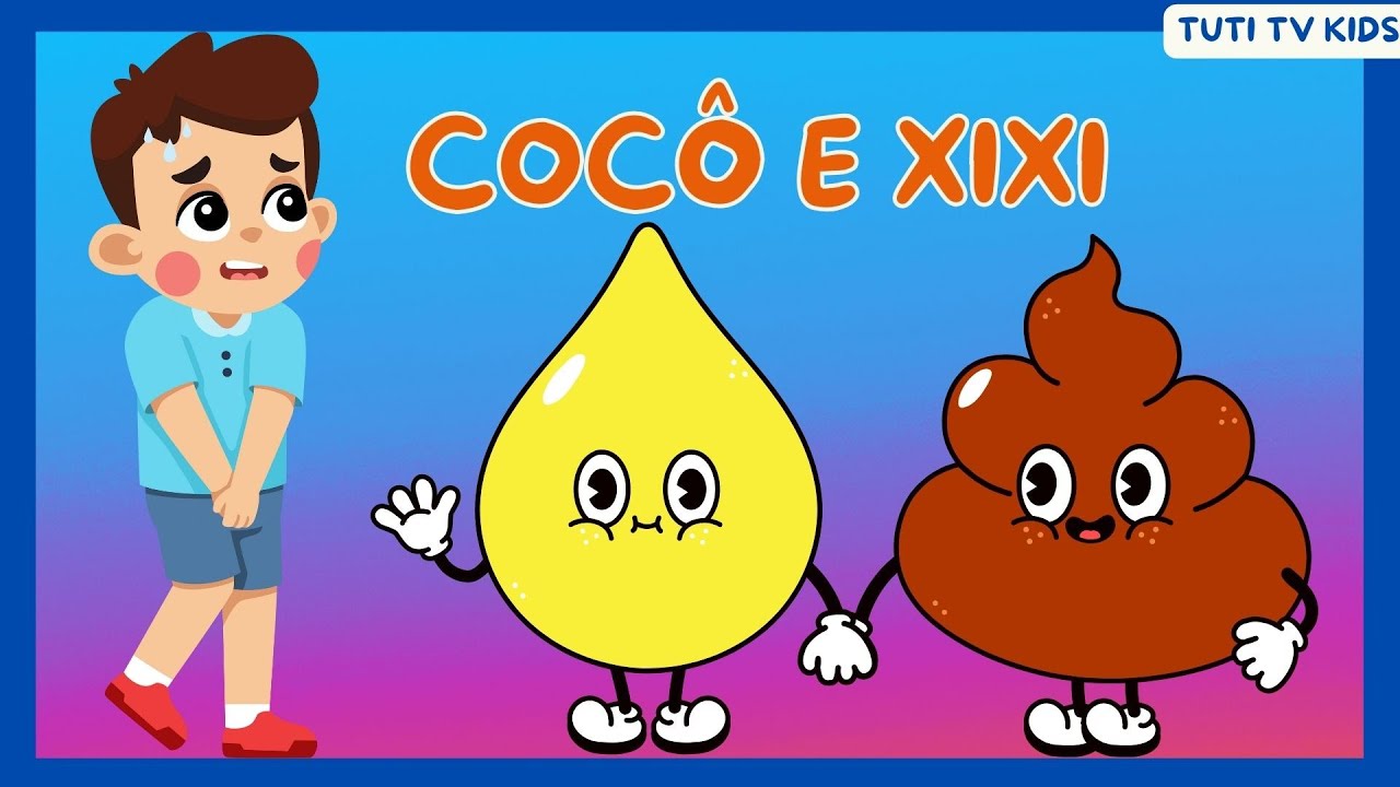 Cocô e Xixi - Música Infantil Educativa - YouTube