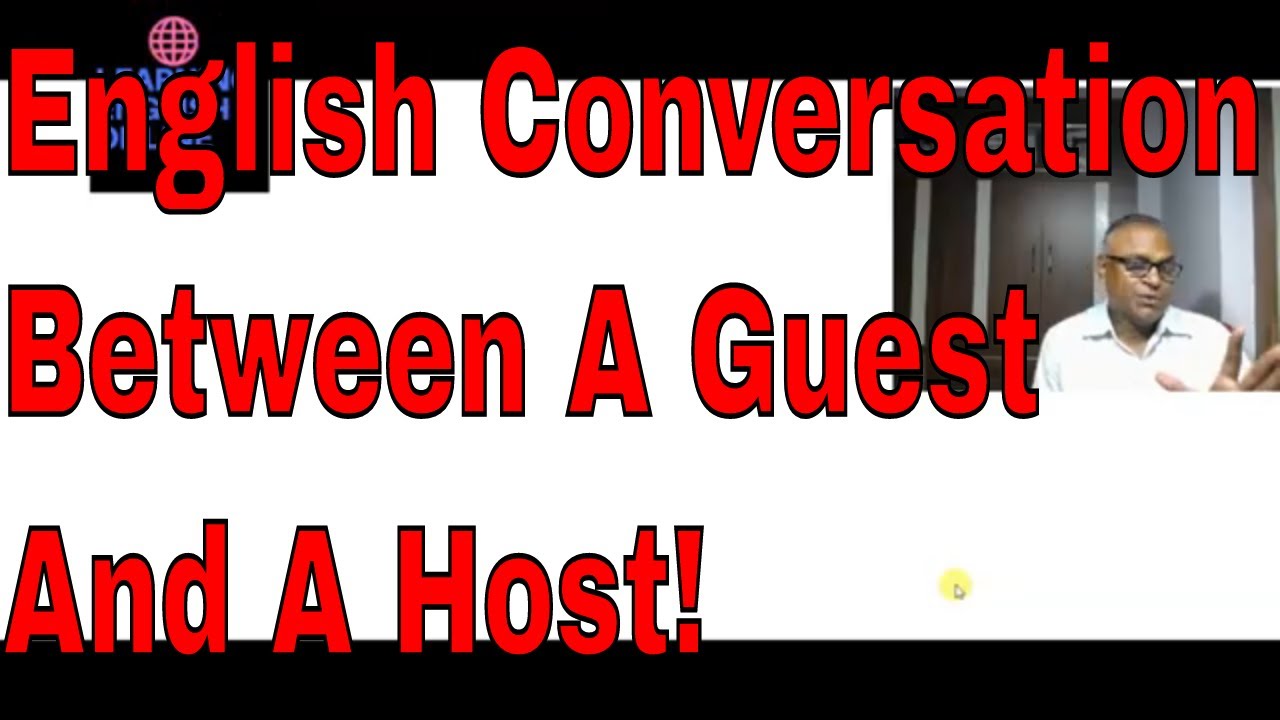 English Conversation Between A Guest And A Host! - YouTube