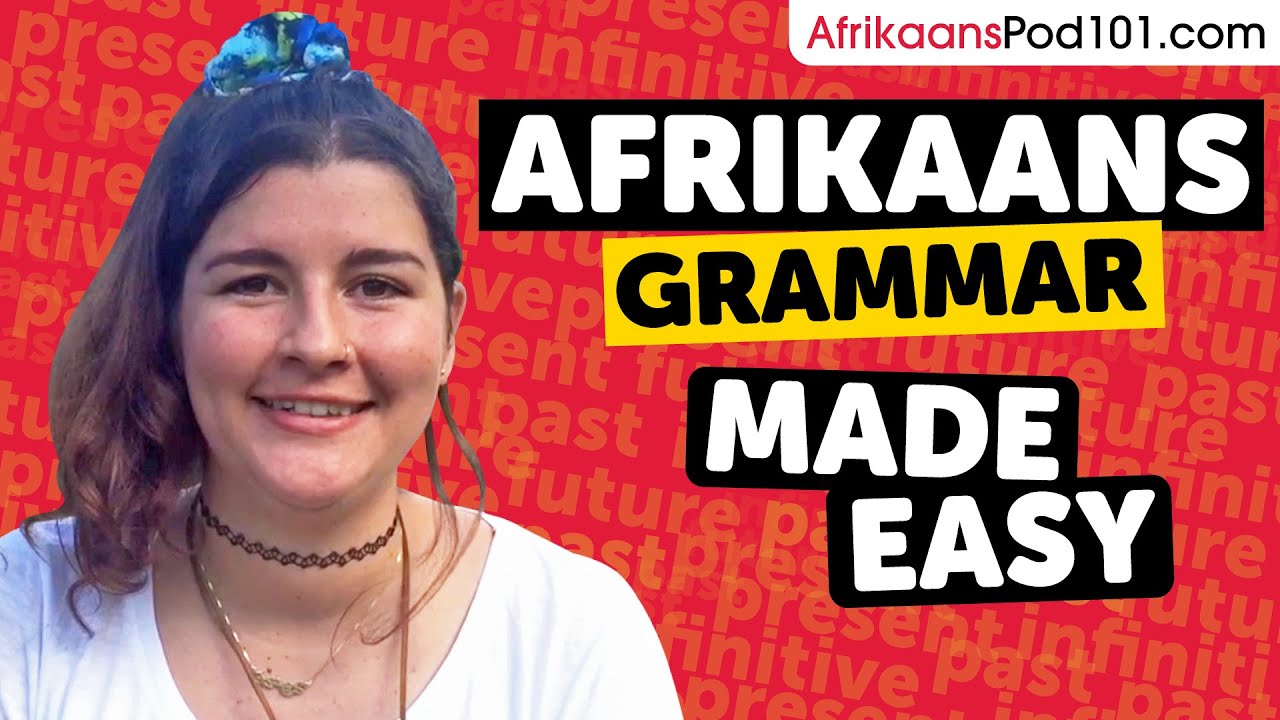 The Ultimate Afrikaans Grammar Guide - YouTube