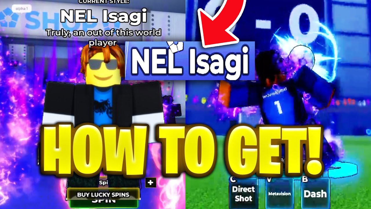 How To GET NEL ISAGI ABILITIES SHOWCASE In BLUE LOCK RIVALS! Roblox ...