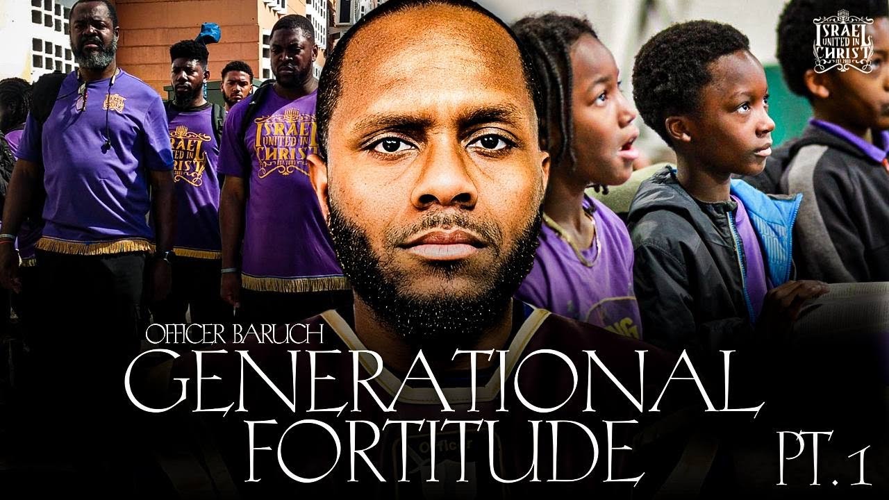 GENERATIONAL FORTITUDE PT. 1 - YouTube