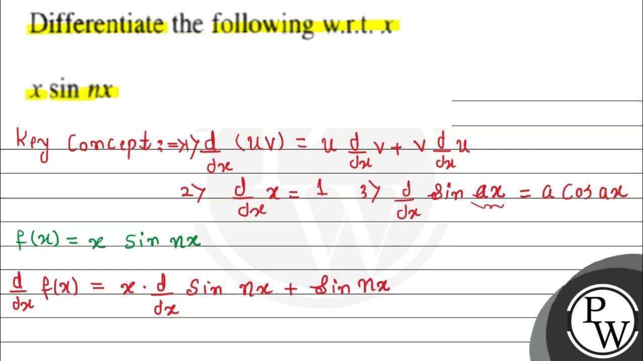 Differentiate the following w.r.t. \( x \) \( x \sin n x \) - YouTube