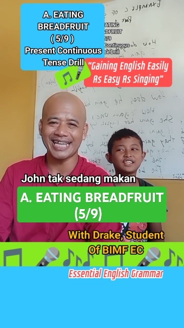 A. EATING BREADFRUIT (5/9) PRESENT CONTINUOUS TENSE DRILL # ...