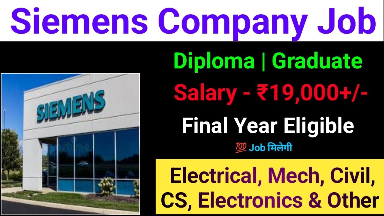 Siemens Company recruitment 2023/Diploma jobs 2023/BE/B.Tech/Graduate ...