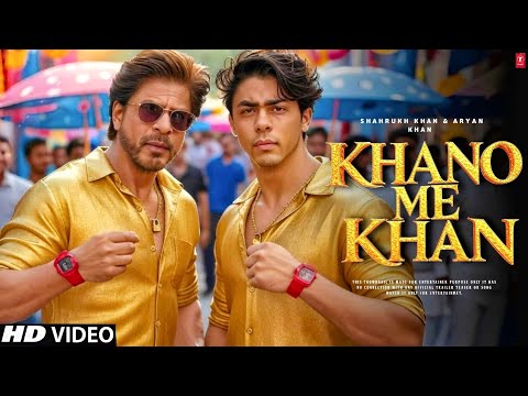 Khano Me Khan Song | Aryan Khan | Shah Rukh Khan | Srk Songs | Concept Song | New Songs