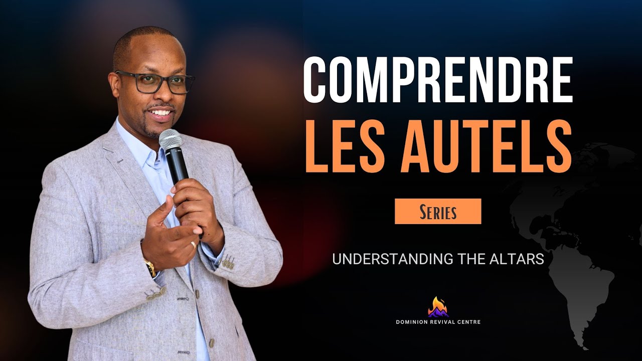 Comprendre les autels/ Understanding altars - Pasteur Christian Murengera - YouTube