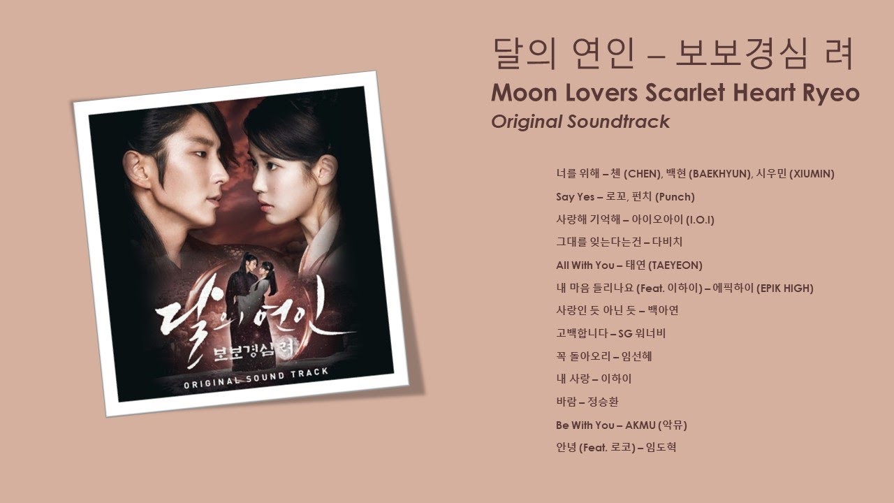 Moon Lovers Scarlet Heart Ryeo Ost [Full] || Kdrama Original Soundtrack ...